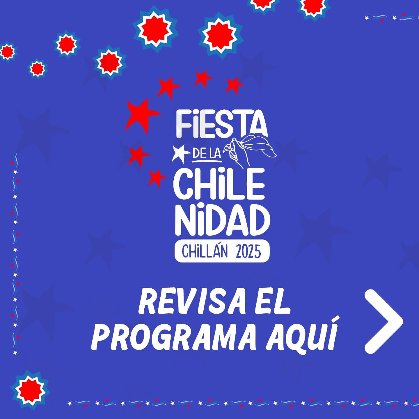 Fiesta de la Chilenidad Chillán 2025: revisa el programa – Emprende Ñuble